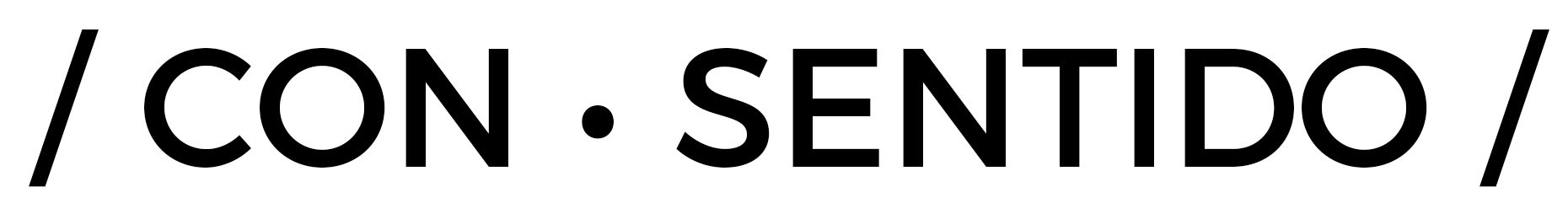 / CON • SENTIDO / - Shop + Hire Puerto Rico